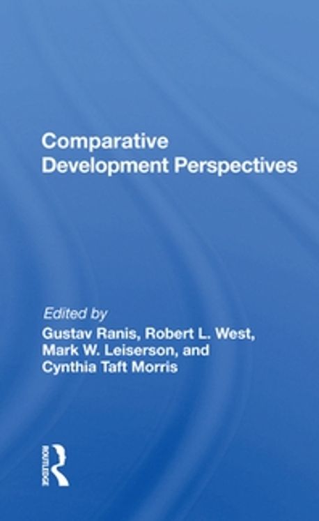Comparative Development Perspectives | Ranis, Gustav - 교보문고
