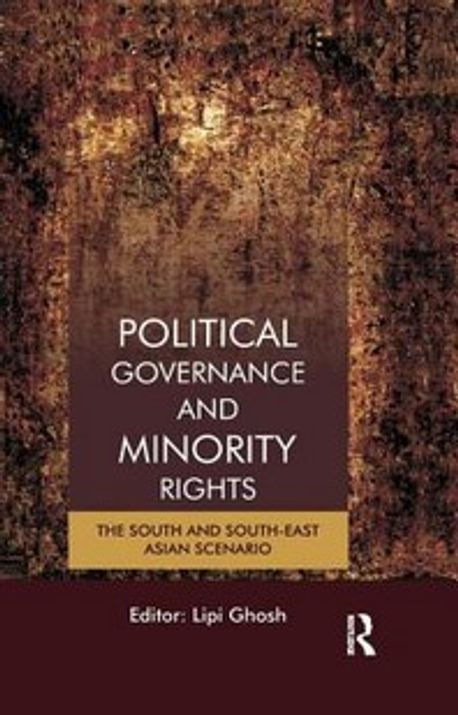 Political Governance and Minority Rights | Ghosh, Lipi - 교보문고