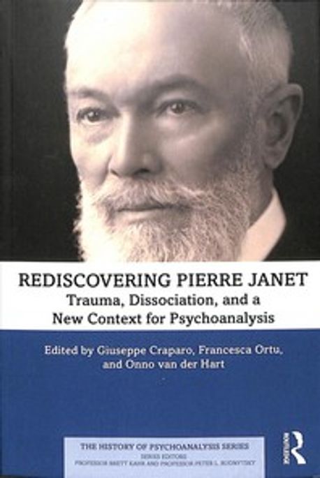 Rediscovering Pierre Janet | Craparo, Giuseppe - 교보문고