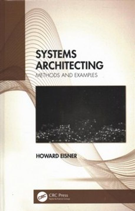 Systems Architecting | Eisner, Howard - 교보문고