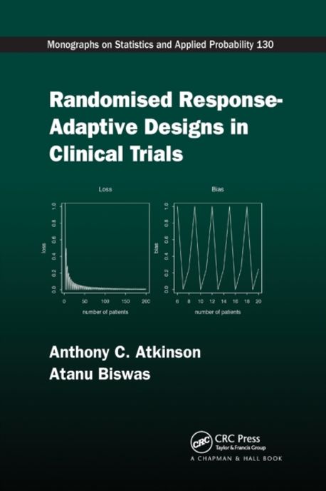 Randomised Response-Adaptive Designs in Clinical Trials | Atkinson, Anthony C. - 교보문고
