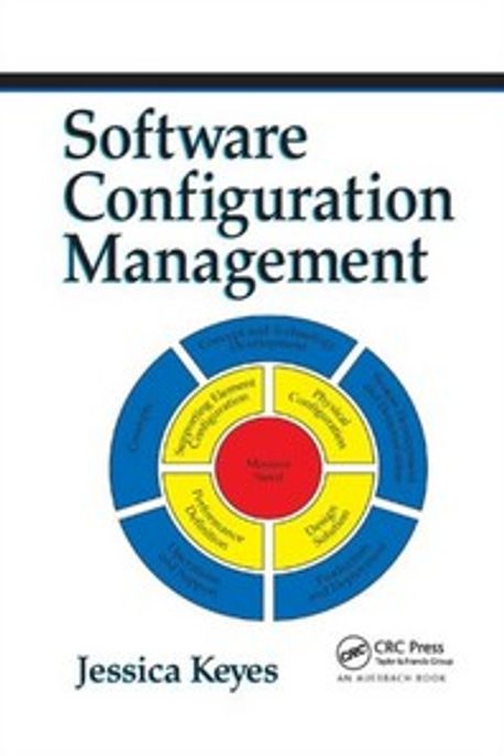 Software Configuration Management | Keyes, Jessica - 교보문고