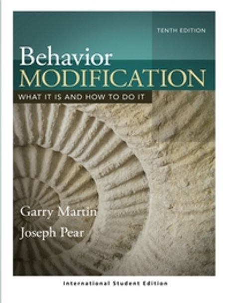 Behavior Modification | Martin, Garry (University of Winnipeg, Canada ...