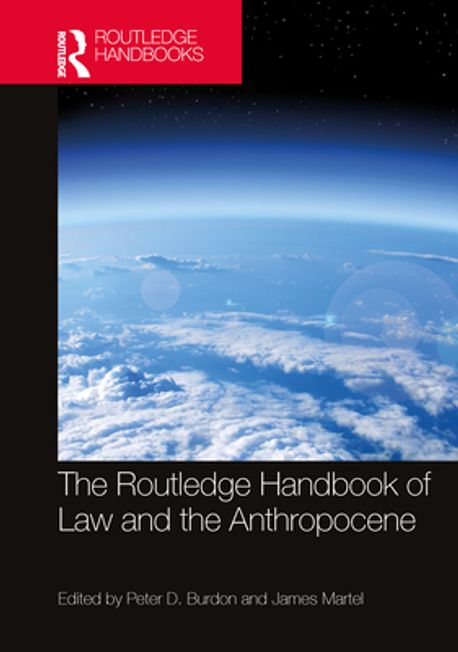 The Routledge Handbook of Law and the Anthropocene | Burdon, Peter D ...