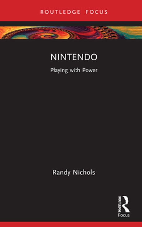 Nintendo | Randy (University of Washington Tacoma, USA) Nichols - 교보문고