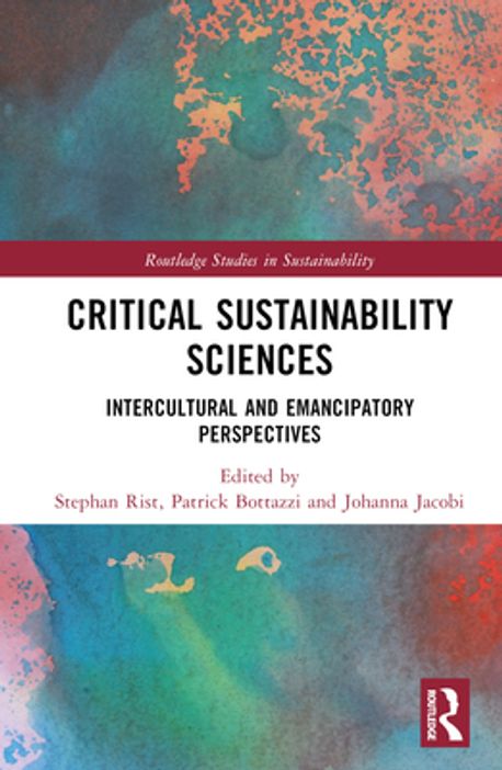 Critical Sustainability Sciences | Rist, Stephan - 교보문고