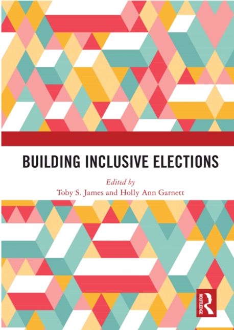 Building Inclusive Elections | James, Toby S. - 교보문고