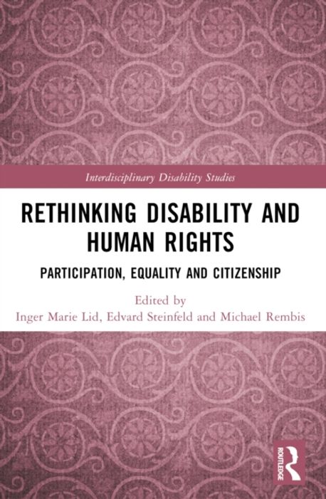 Rethinking Disability and Human Rights | Lid, Inger Marie - 교보문고