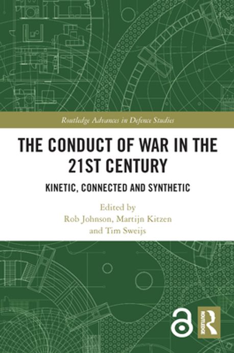 The Conduct of War in the 21st Century | Johnson, Rob - 교보문고