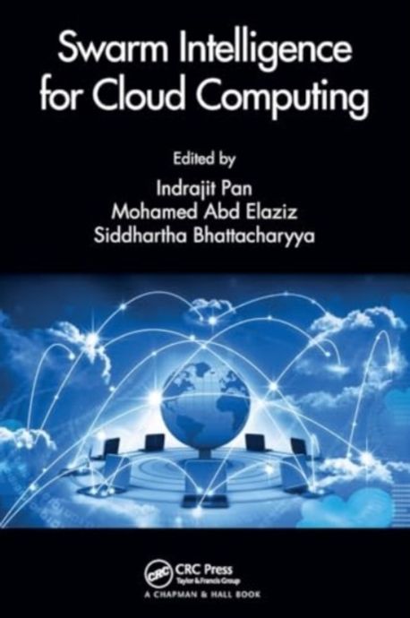 Swarm Intelligence for Cloud Computing | Pan, Indrajit - 교보문고