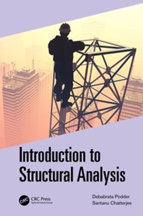 Introduction to Structural Analysis | Debabrata (Civil Engineering ...