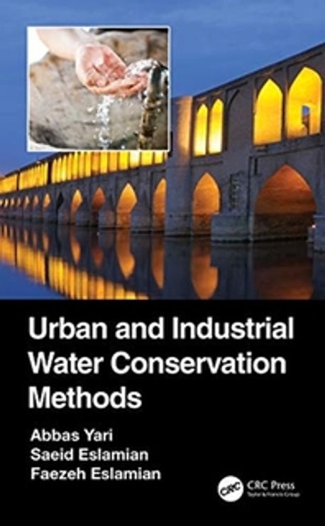 Urban and Industrial Water Conservation Methods | Abbas Yari - 교보문고