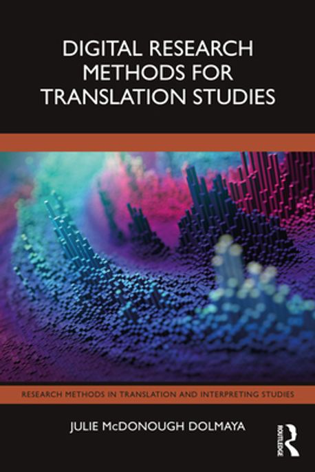 Digital Research Methods for Translation Studies | Julie McDonough ...