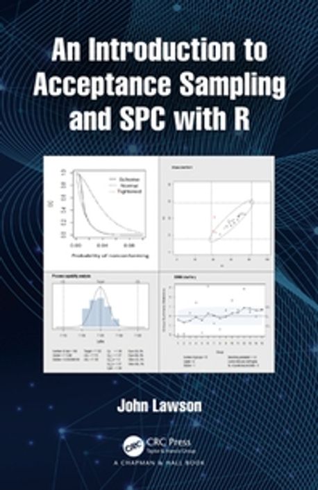 An Introduction to Acceptance Sampling and Spc with R | Lawson, John - 교보문고