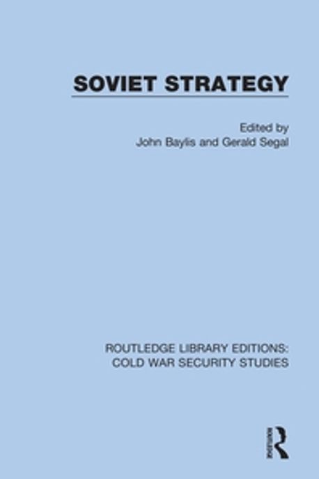 Soviet Strategy | Baylis, John - 교보문고