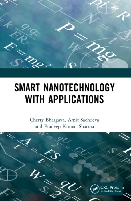 Smart Nanotechnology with Applications | Bhargava, Cherry - 교보문고