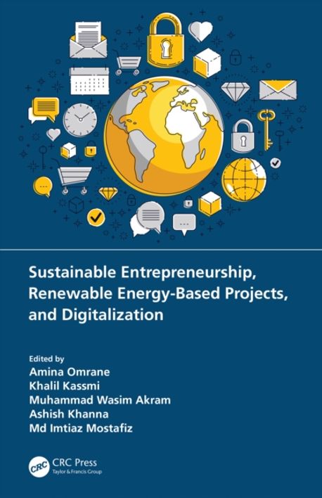 Sustainable Entrepreneurship, Renewable Energy-Based Projects, and Digitalization | Omrane ...