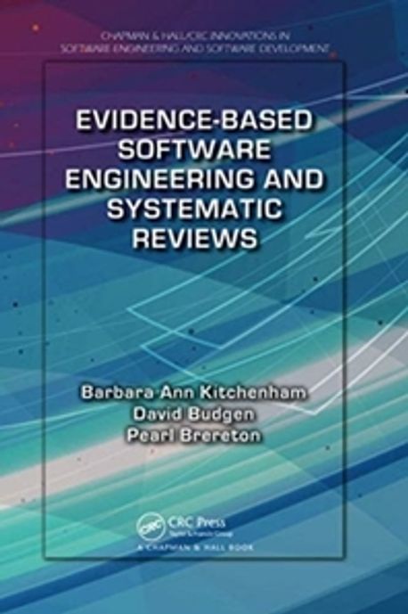 Evidence-Based Software Engineering and Systematic Reviews | Barbara ...