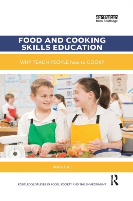 Food and Cooking Skills Education | Tull, Anita - 교보문고