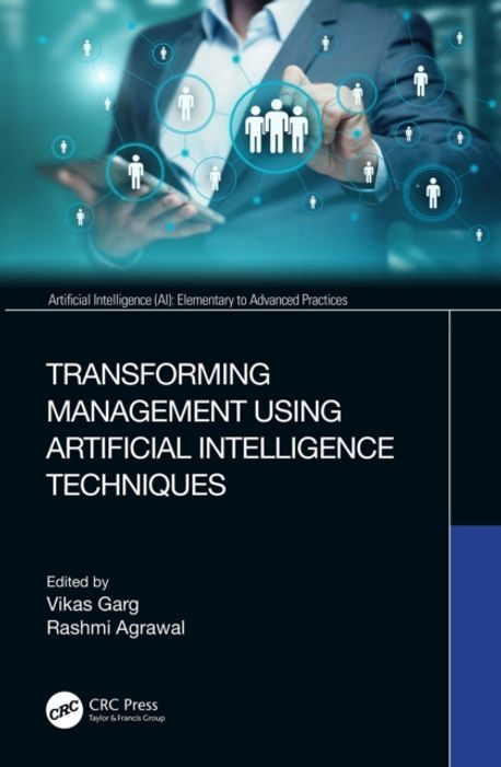 Transforming Management Using Artificial Intelligence Techniques | Garg, Vikas - 교보문고