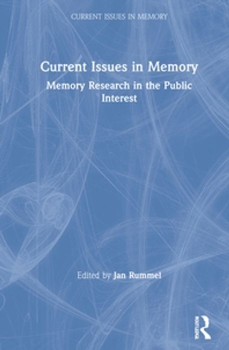 Current Issues in Memory | Rummel, Jan - 교보문고