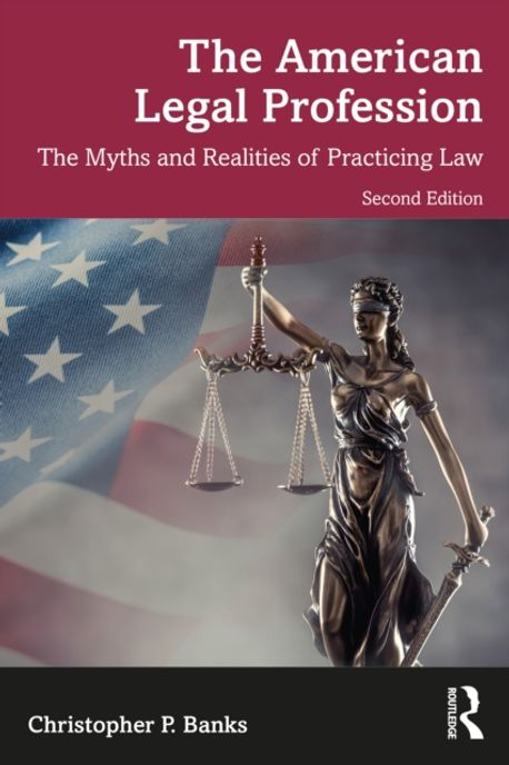 The American Legal Profession | Christopher P. Banks - 교보문고
