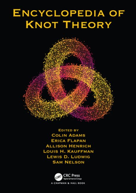 Encyclopedia of Knot Theory | Adams, Colin - 교보문고