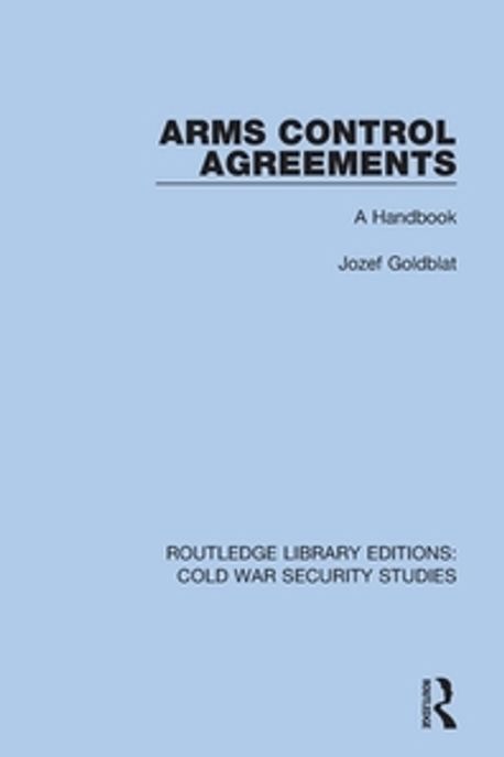 Arms Control Agreements | Goldblat, Jozef - 교보문고