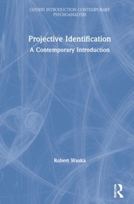 Projective Identification | - 교보문고