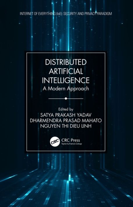 Distributed Artificial Intelligence | Yadav, Satya Prakash - 교보문고