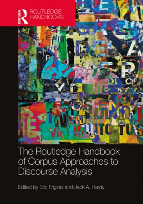 The Routledge Handbook of Corpus Approaches to Discourse Analysis ...