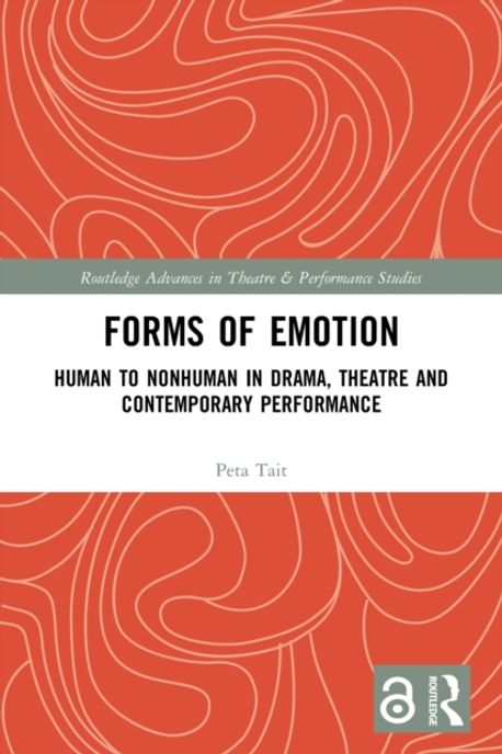 Forms of Emotion | Tait, Peta - 교보문고