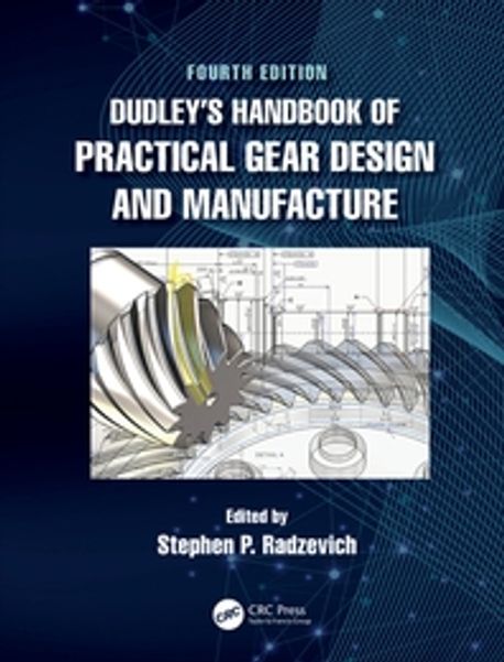 Dudley's Handbook of Practical Gear Design and Manufacture | Radzevich ...