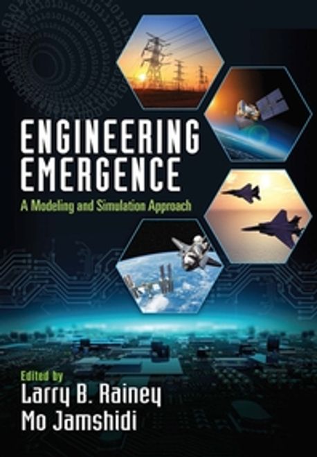Engineering Emergence | Rainey, Larry B. - 교보문고
