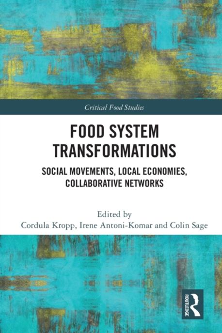 Food System Transformations | Kropp, Cordula - 교보문고