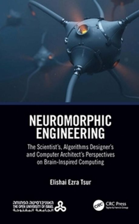 Neuromorphic Engineering | Ezra Tsur, Elishai - 교보문고