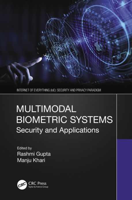 Multimodal Biometric Systems | Gupta, Rashmi - 교보문고