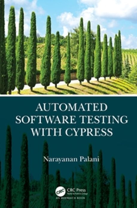Automated Software Testing with Cypress | Narayanan Palani - 교보문고