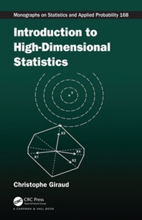 Introduction to High-Dimensional Statistics | Giraud, Christophe - 교보문고