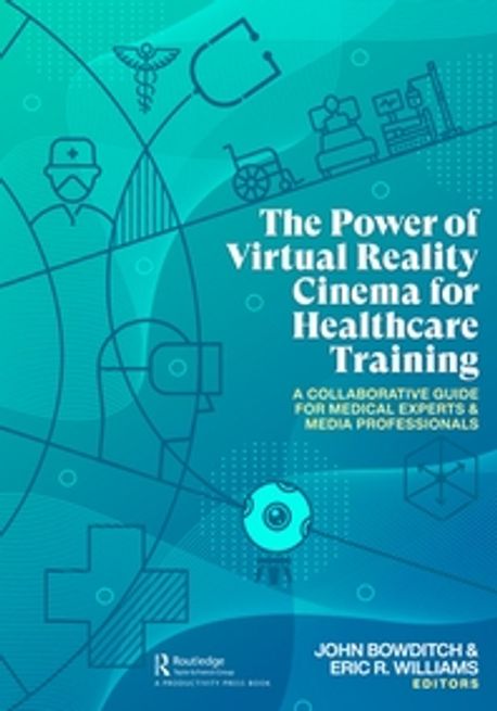 The Power of Virtual Reality Cinema for Healthcare Training | Bowditch ...