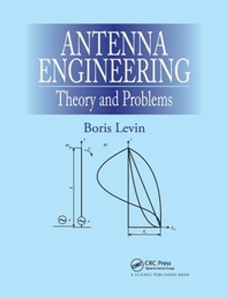 Antenna Engineering | Levin, Boris - 교보문고