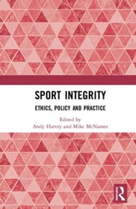 Sport Integrity | Harvey, Andy - 교보문고