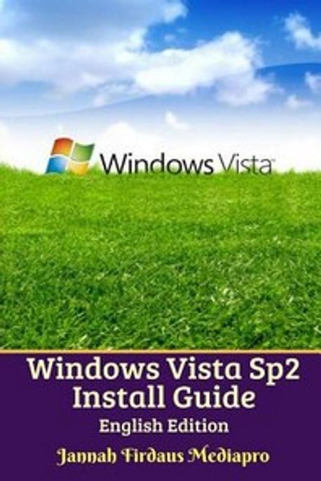 Windows Vista Sp2 Install Guide English Edition Standar Version | Cyber ...