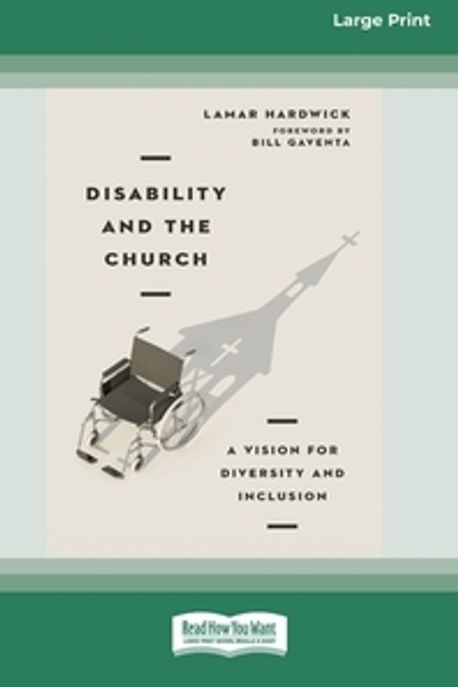 Disability and the Church | Hardwick, Lamar - 교보문고