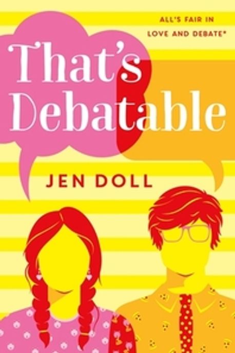 That's Debatable | Doll, Jen - 교보문고