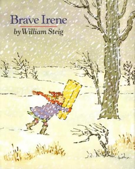 Brave Irene | William Steig - 교보문고