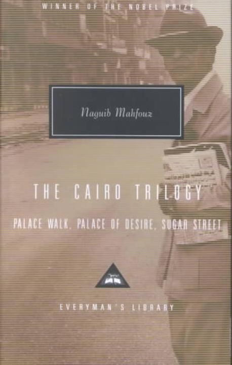 Cairo Trilogy : Palace Walk, Palace of Desire, Sugar Street(Paperback ...
