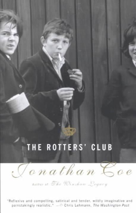 Rotters' Club | Coe, Jonathan - 교보문고