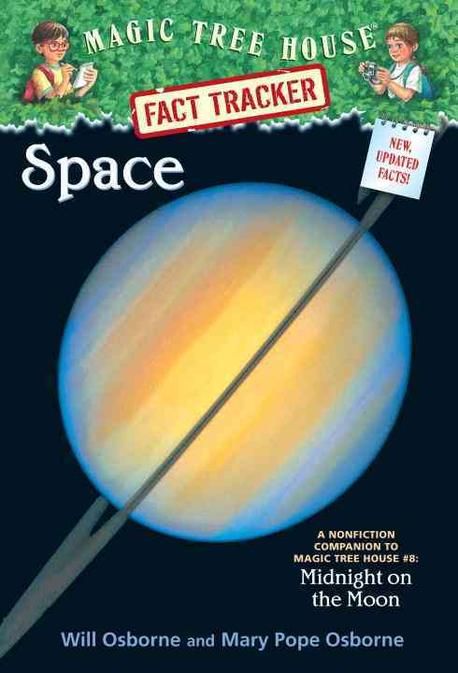 Magic Tree House Fact Tracker 6: Space | Osborne, Will - 교보문고