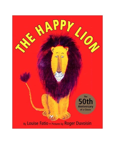 The Happy Lion | Fatio, Louise - 교보문고